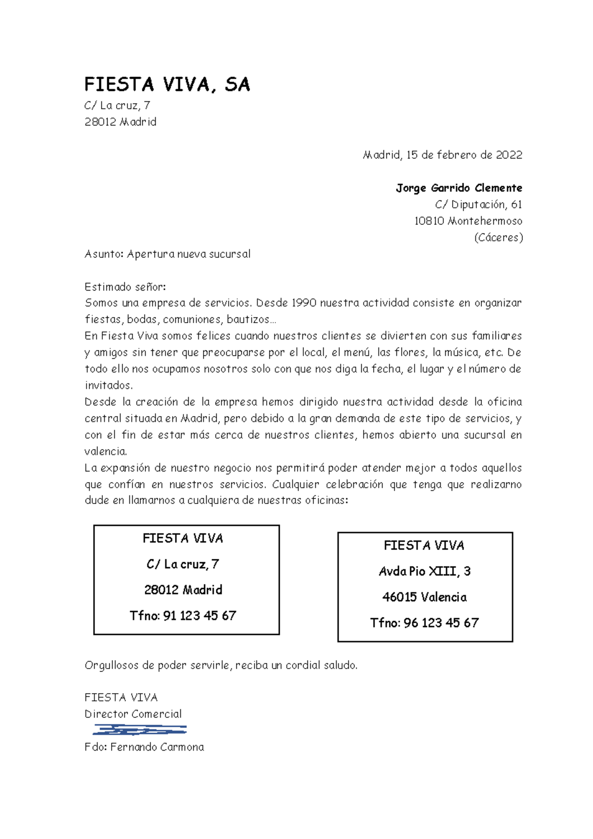 Carta circular. estilo bloque o moderno - FIESTA VIVA, SA C/ La cruz, 7 28012 Madrid Madrid, 15 ...