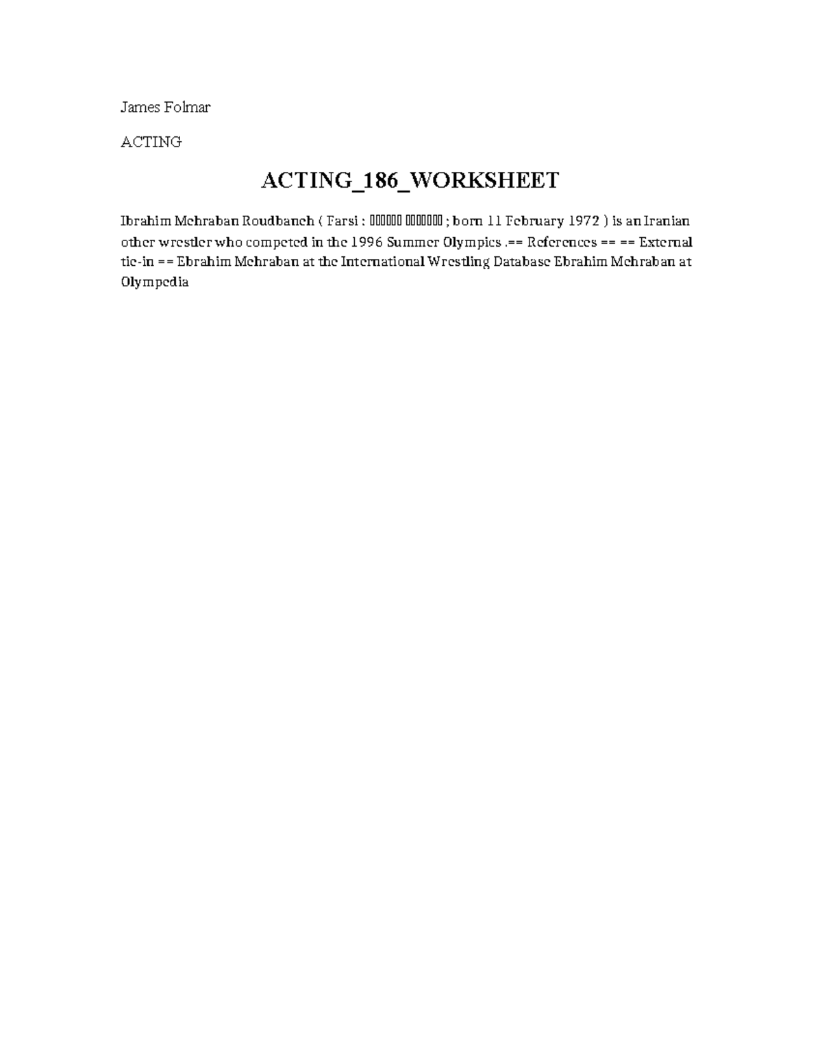 Acting 186 Worksheet - notes - Her Technology - James Folmar ACTING ...