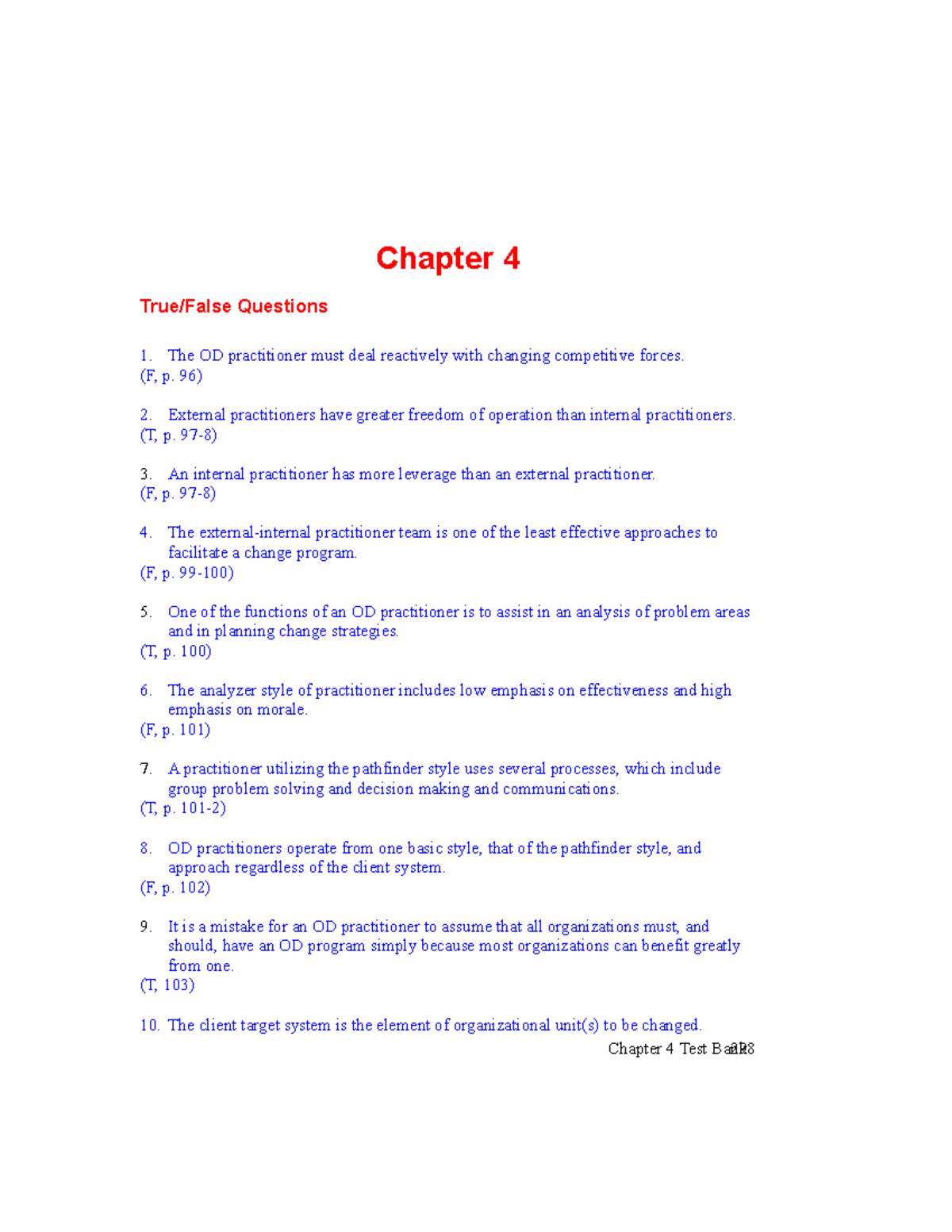CHAP04TB - Chapter 4 OD test questions - Chapter 4 True/False Questions ...