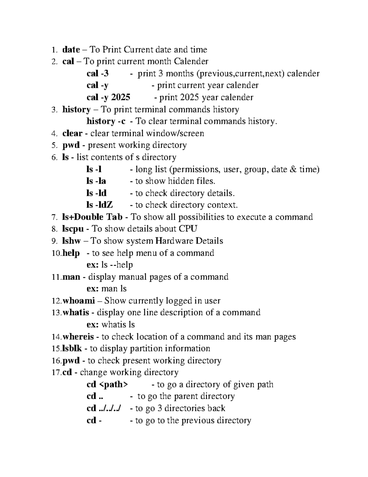 Basic Commands - date – To Print Current date and time cal – To print ...