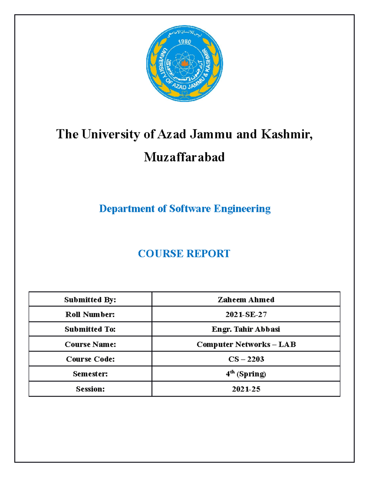 Networking Essential Course Report - Zaheem - The University of Azad ...