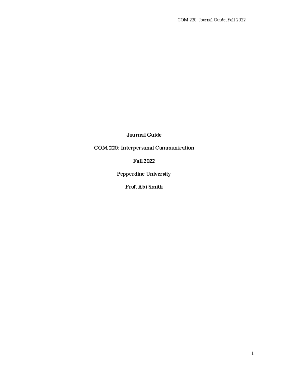 COM 220 Journal Guide - Journal Guide COM 220: Interpersonal ...