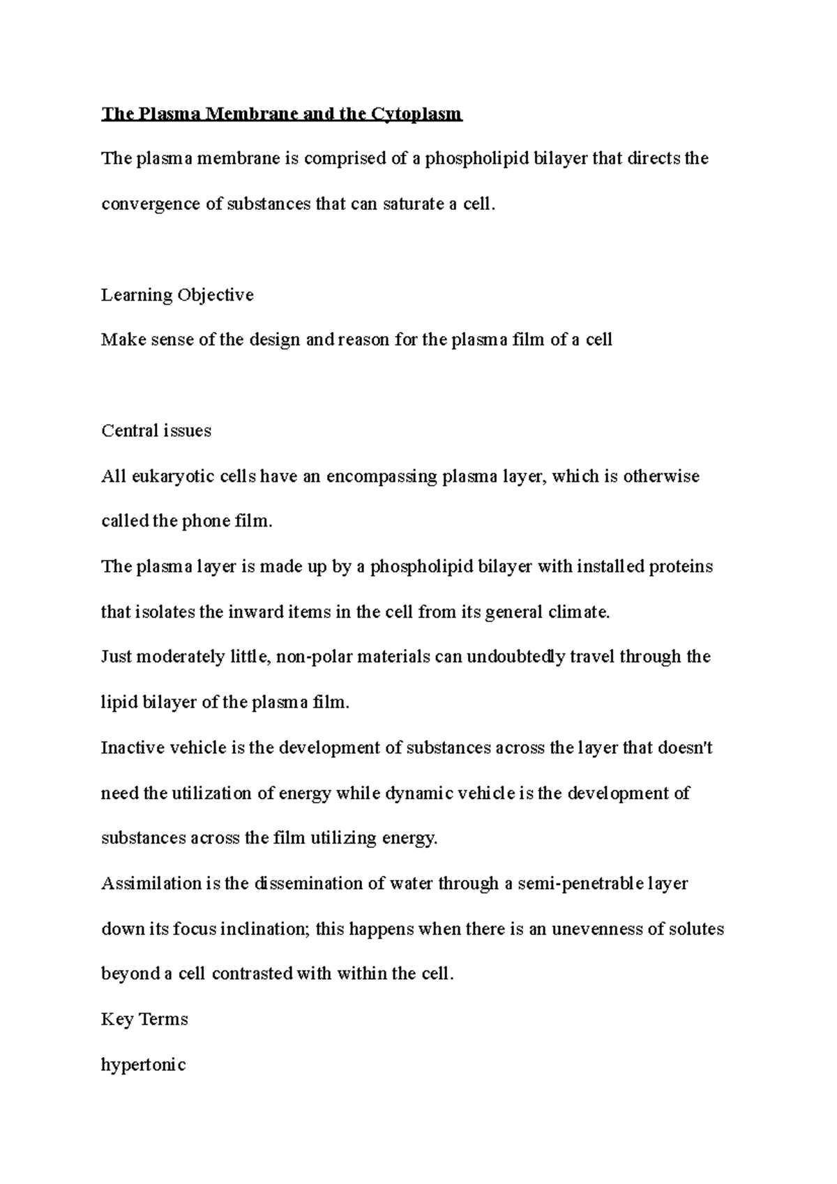 Critical Thinking- The Plasma Membranes and the Cytoplasm - The Plasma ...