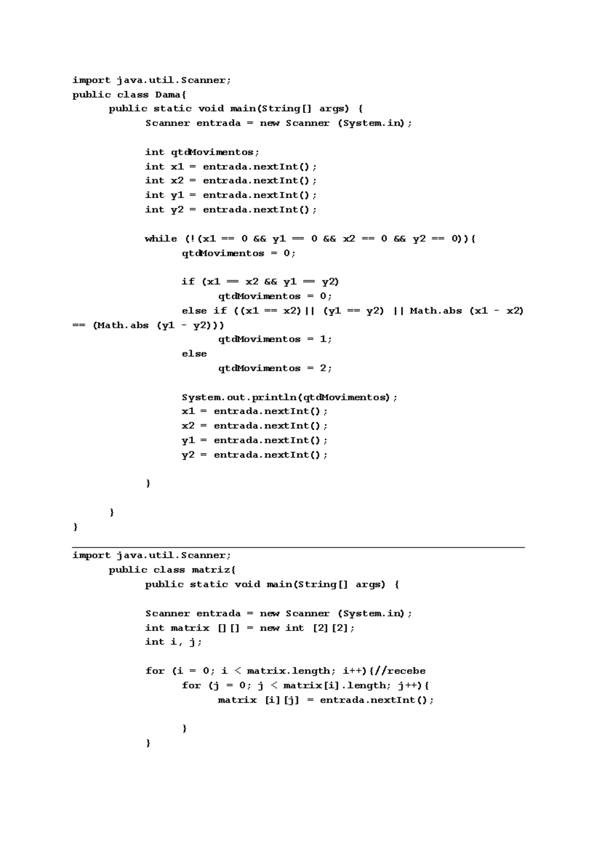 Prova 2018, respostas - import java.util; public class Dama{ public ...