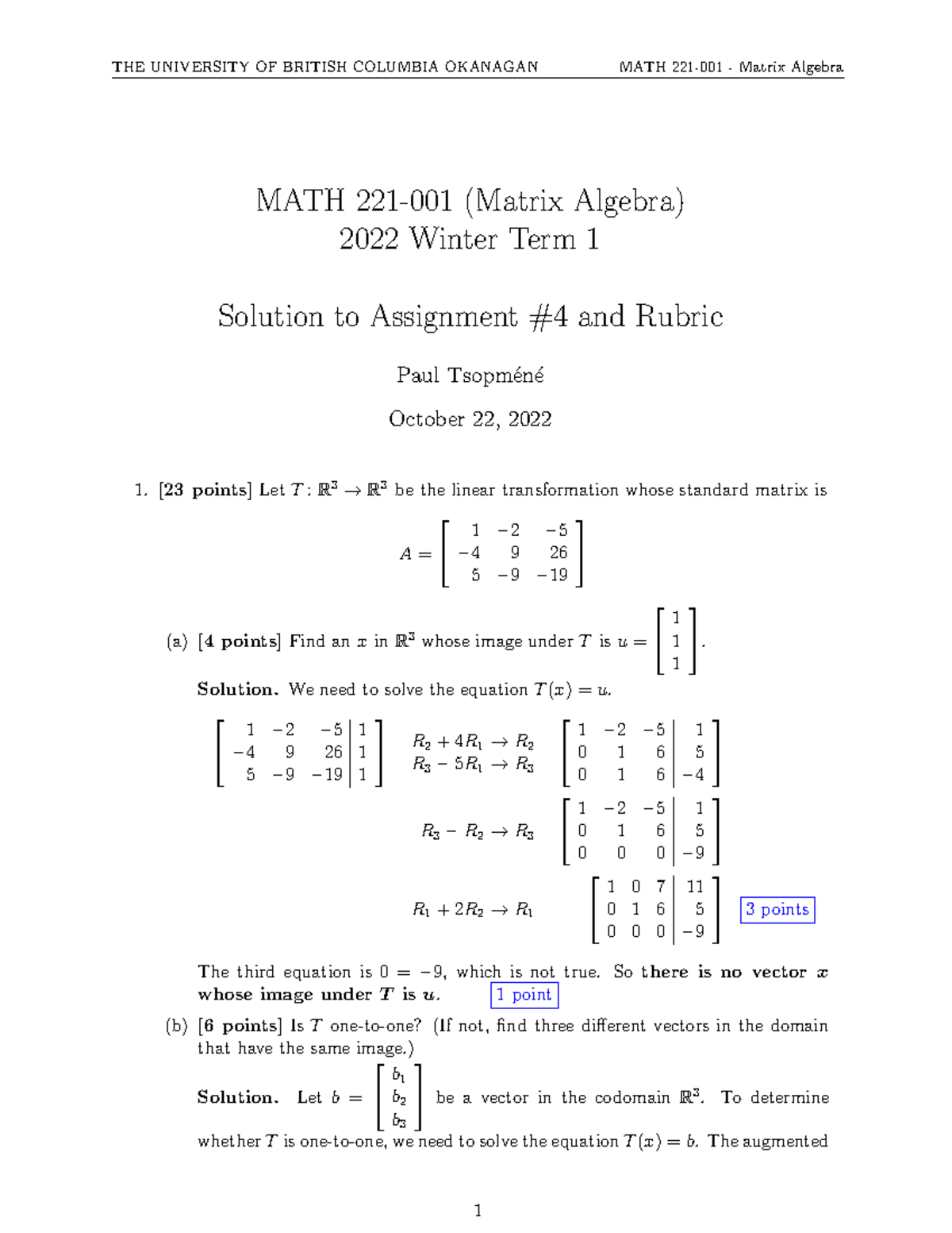 Solution 221 Assignment #4 W2022-T1 Rubric - MATH 221-001 (Matrix Algebra) 2022 Winter Term 1 ...