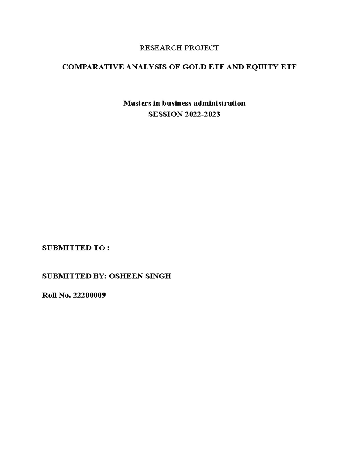 research project on share market - RESEARCH PROJECT COMPARATIVE ANALYSIS OF GOLD ETF AND EQUITY ...