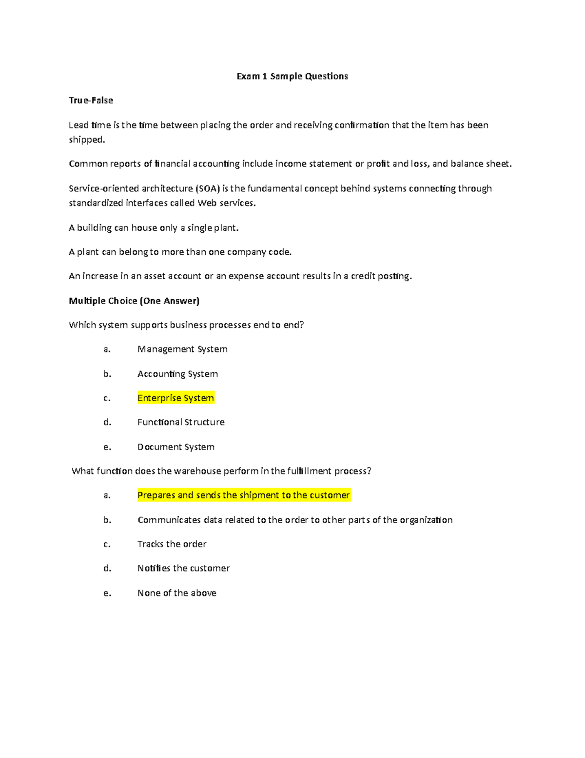 Exam 1 Questions - Exam 1 Sample Questions True-False Lead time is the ...