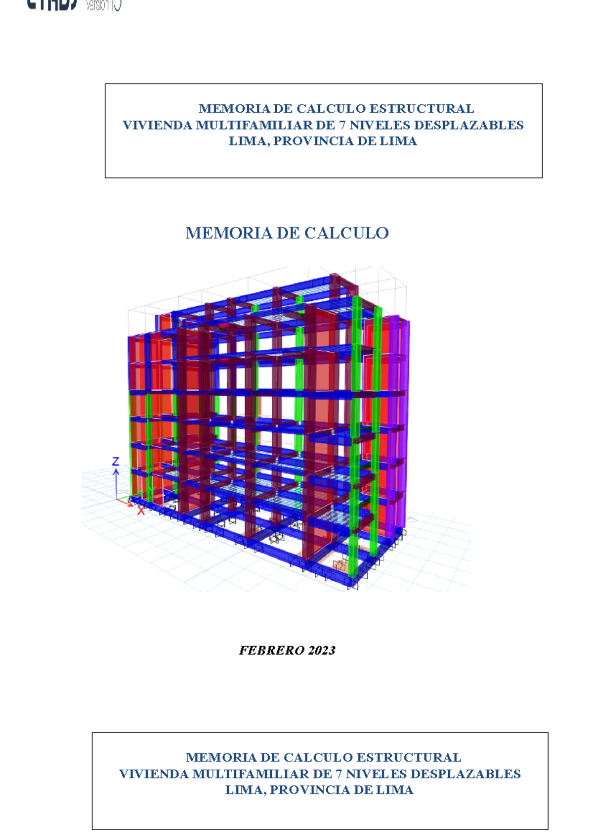 Memoria Estructuras Edificio 7 Pisos-LUIS-10-02-23 - MEMORIA DE CALCULO FEBRERO 2023 MEMORIA DE ...