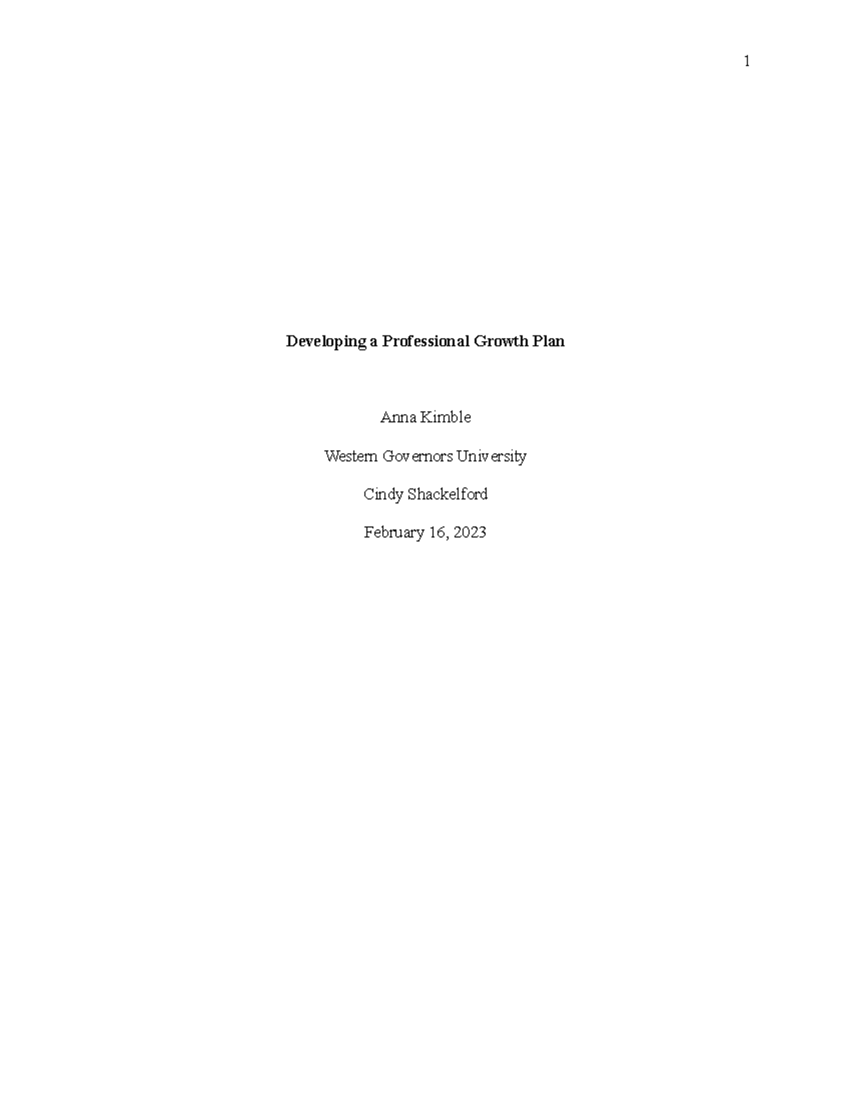 D182-Task 2 - D182- Task 2 - Developing a Professional Growth Plan Anna ...