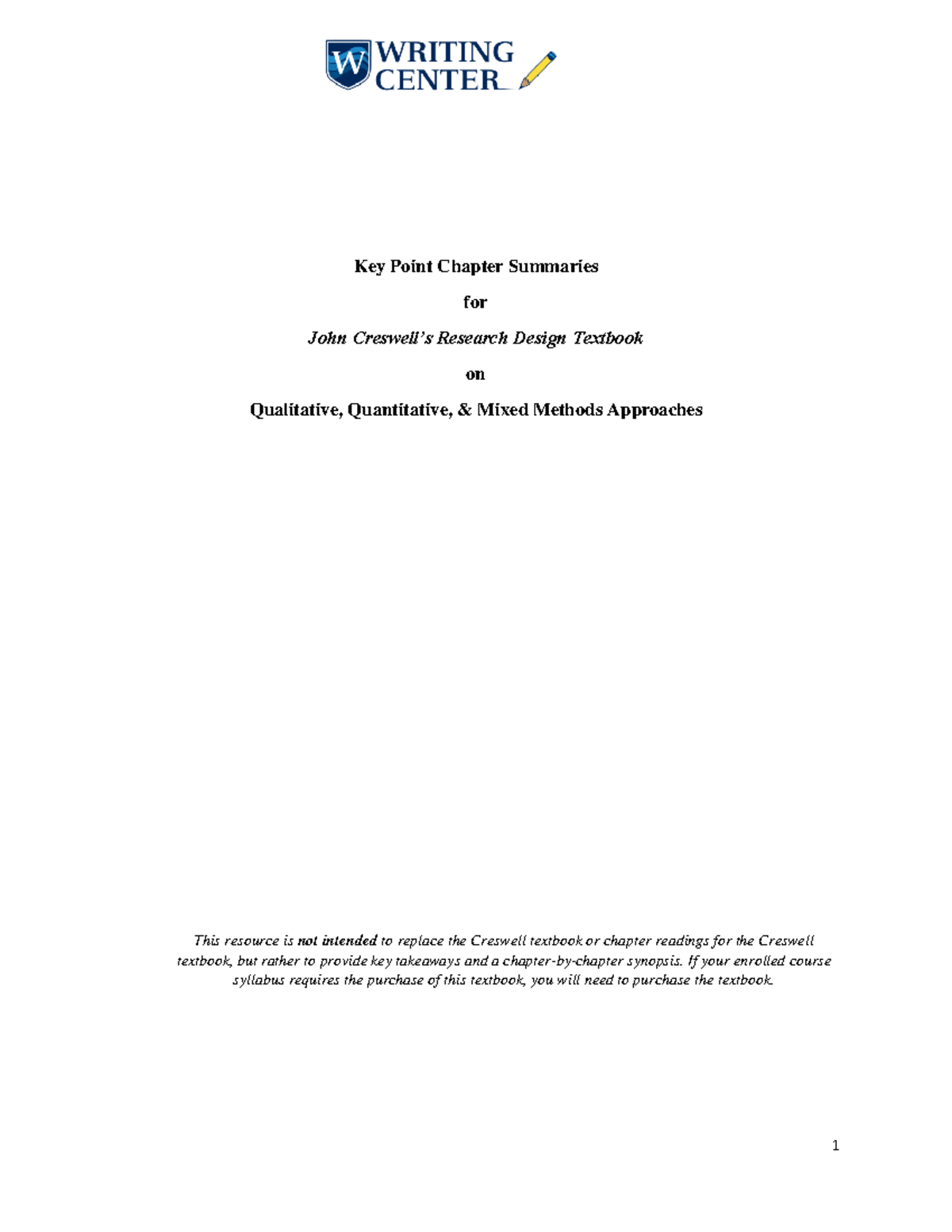 Creswell Chapter Outlines - Key Point Chapter Summaries for John ...