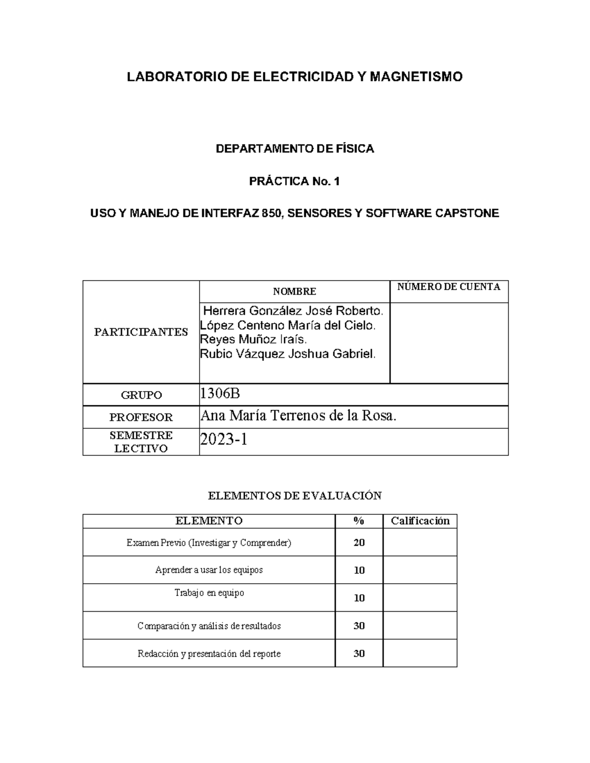 Final Reporte 1 - LABORATORIO DE ELECTRICIDAD Y MAGNETISMO DEPARTAMENTO DE FÍSICA PRÁCTICA No. 1 ...