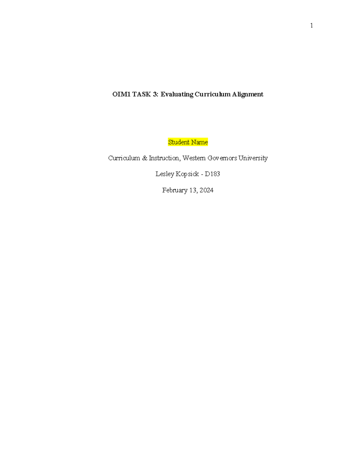 OIM1 TASK 3 Evaluating Curriculum Alignment - OIM1 TASK 3: Evaluating Curriculum Alignment ...