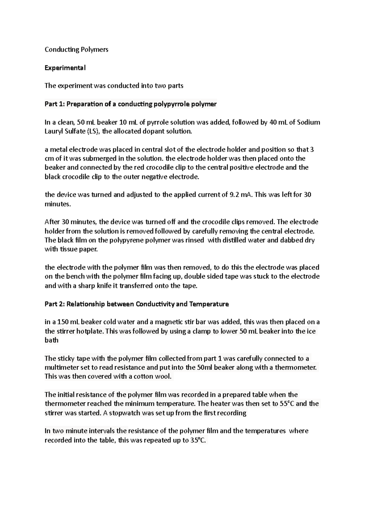 Chem111 lab report 2 4303435 - Conducting Polymers Experimental The experiment was conducted ...