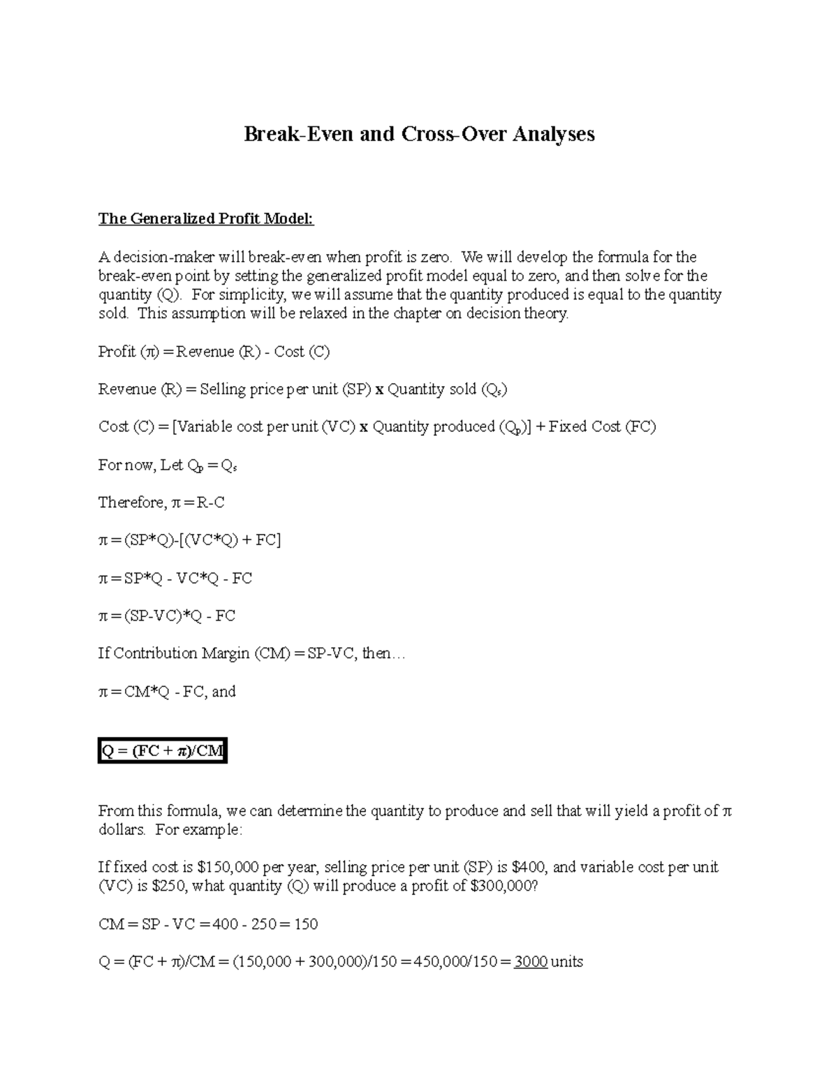 Break-Even Cross-Over Analysis 2 - Break-Even and Cross-Over Analyses ...