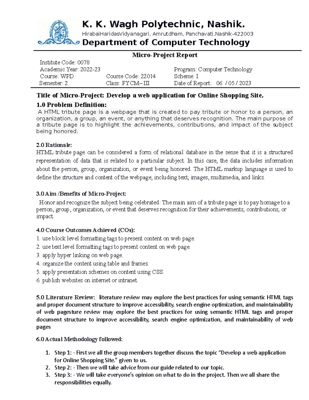 Report wpd - K. K. Wagh Polytechnic, Nashik. HirabaiHaridasVidyanagari, Amrutdham, - Studocu