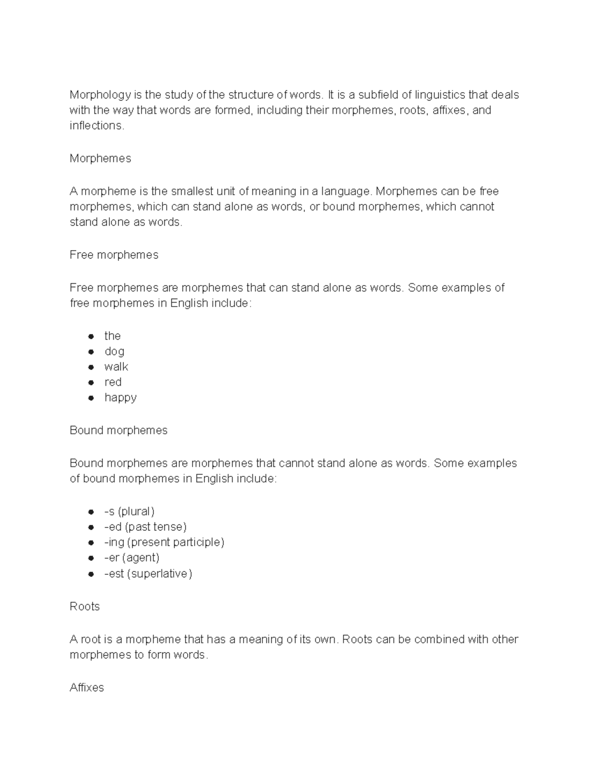 Lecture 6 Morphology - Morphology is the study of the structure of ...