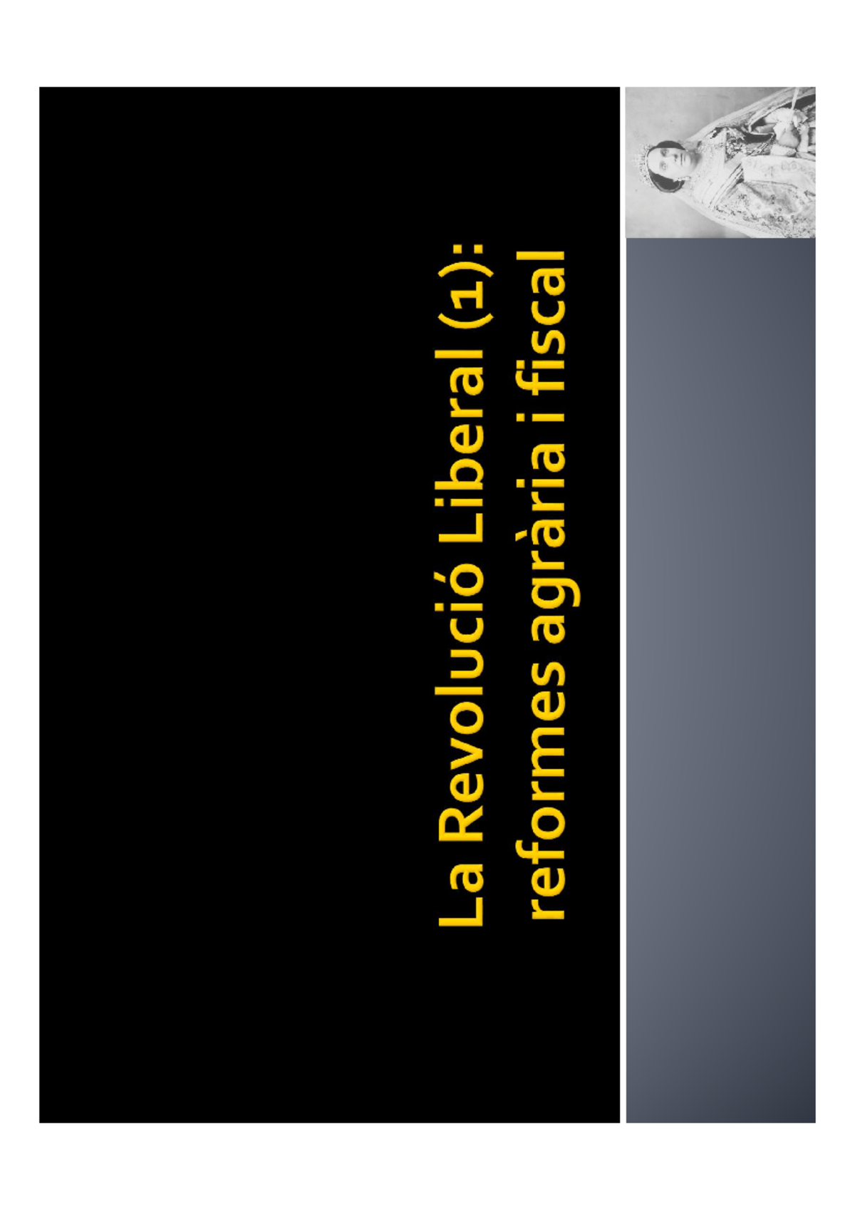 HISTORIA ECONOMIA DE ESPAÑA - Guerra del Francès 1808 1814 Constitució Cadis Regnat Ferran VII ...