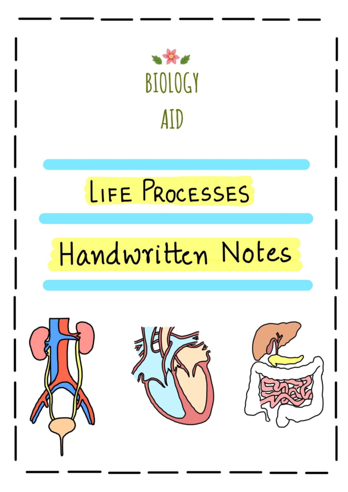 Biology Aid Life Processes Notes - BIOLOGY AID LIFE PROCESSES ...