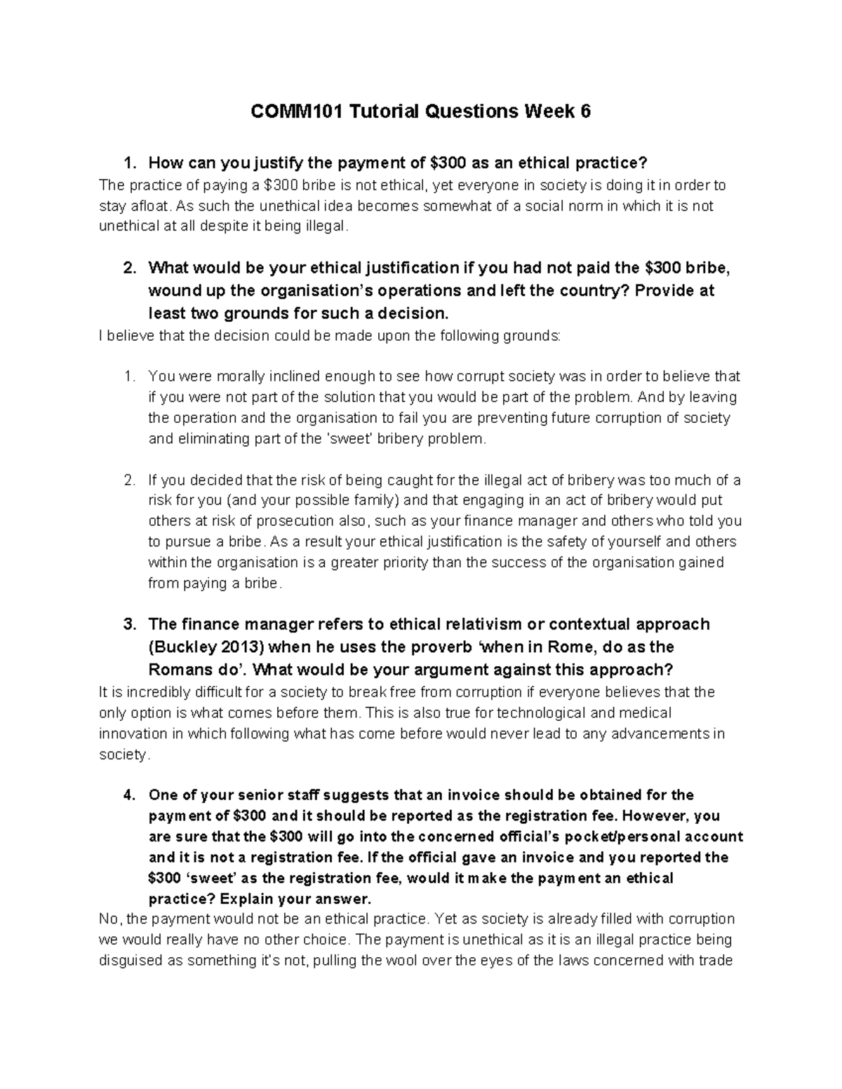 COMM101 Tutorial Questions Week 6 - How can you justify the payment of ...