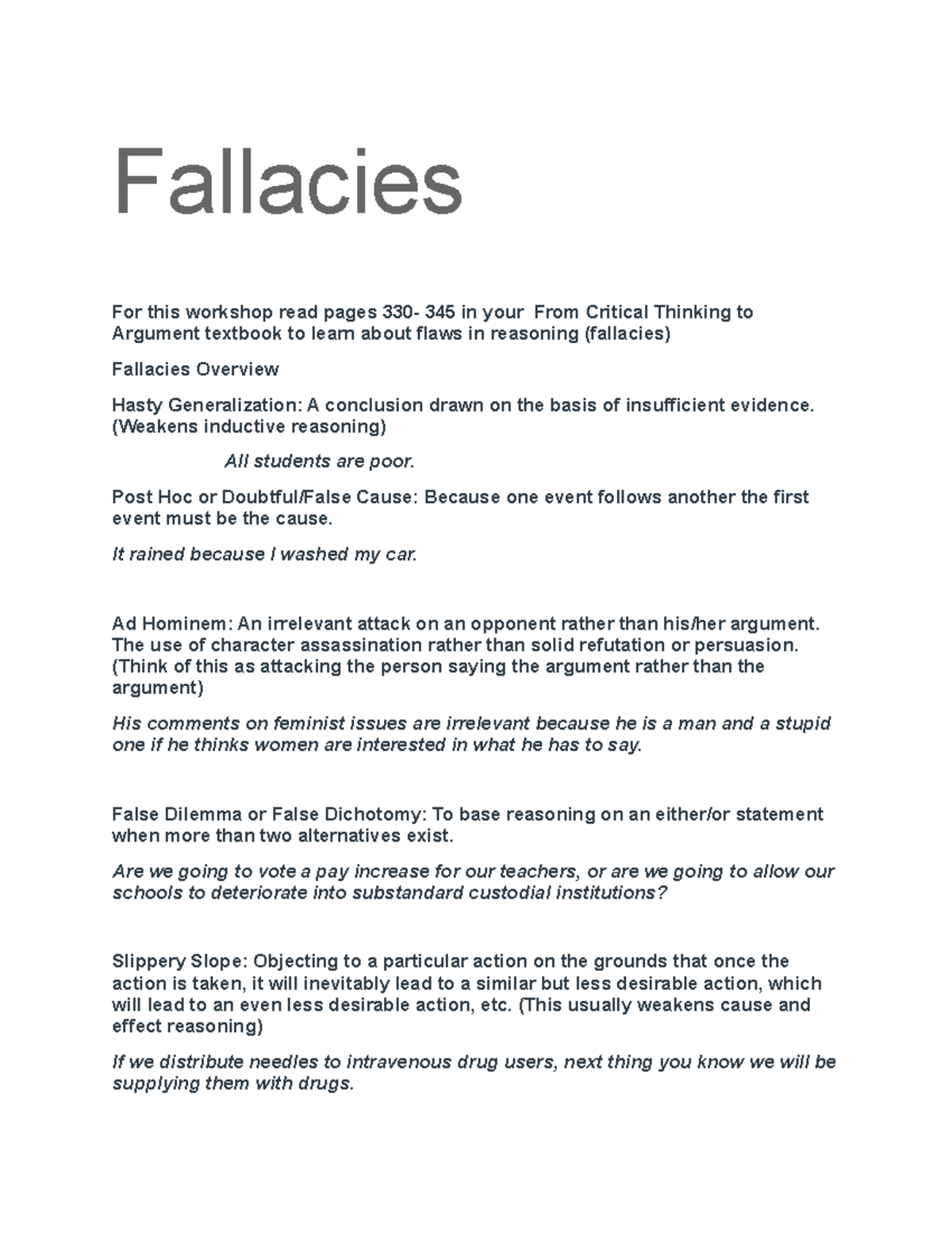 Fallacies Notes - Fallacies For this workshop read pages 330- 345 in ...