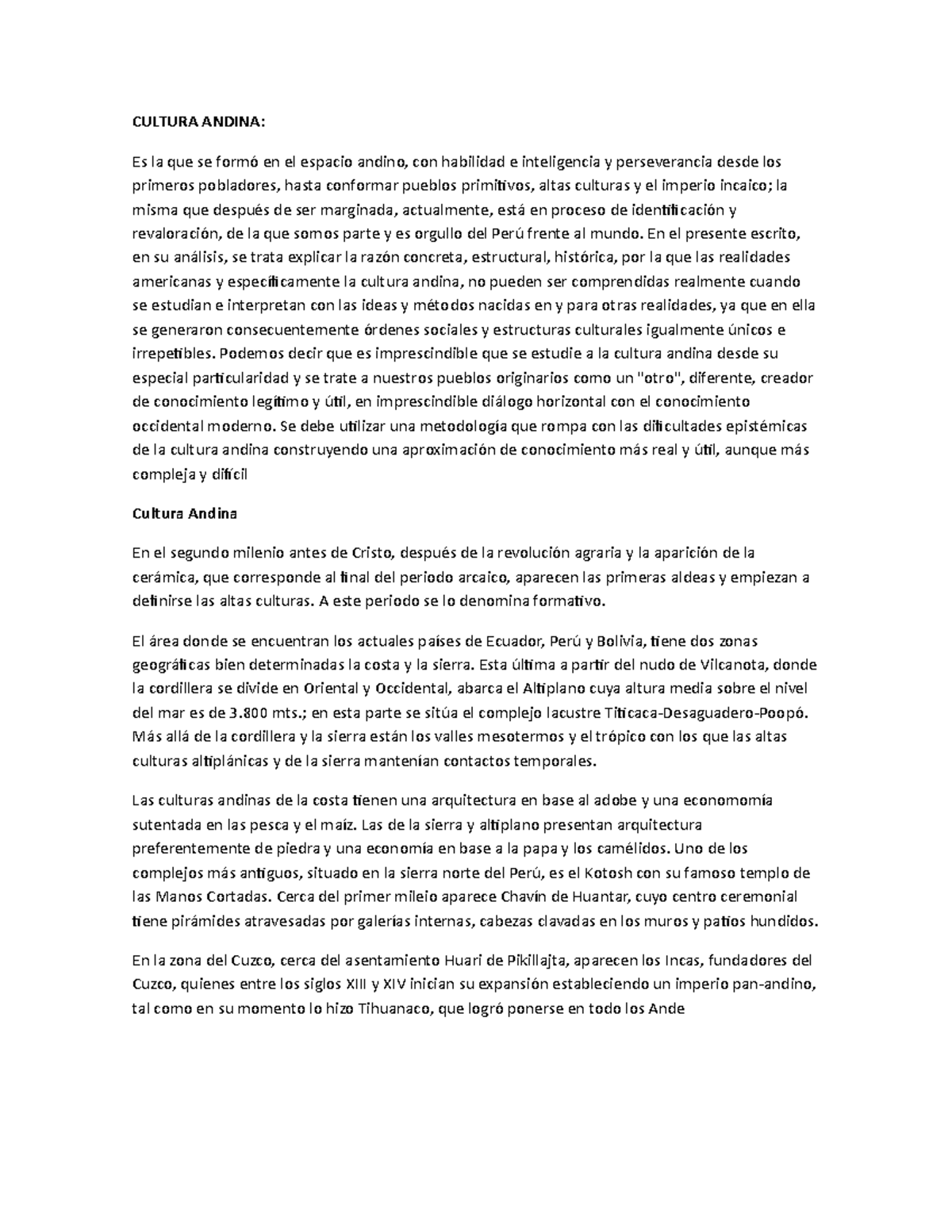 Cultura Andina - Apuntes 1,2-3,5 - CULTURA ANDINA: Es la que se formó ...