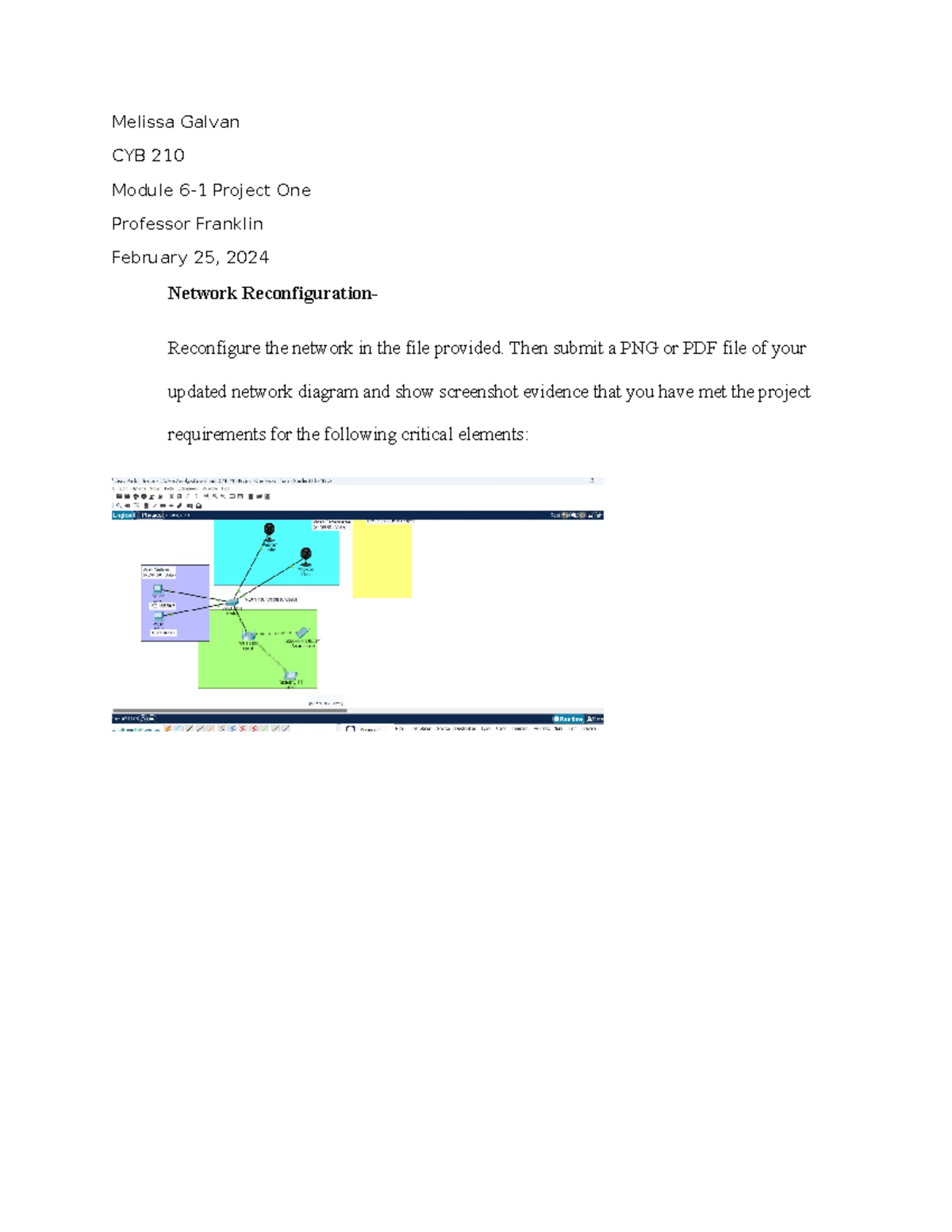 Cyb 210 project one Melissa Galvan - Melissa Galvan CYB 210 Module 6-1 Project One Professor ...