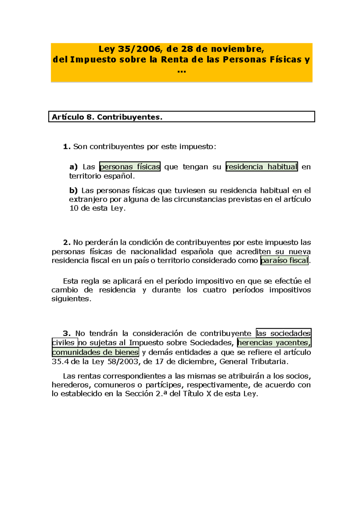 Artículo 8 Ley IRPF - Contribuyentes - Ley 35/2006, de 28 de noviembre ...