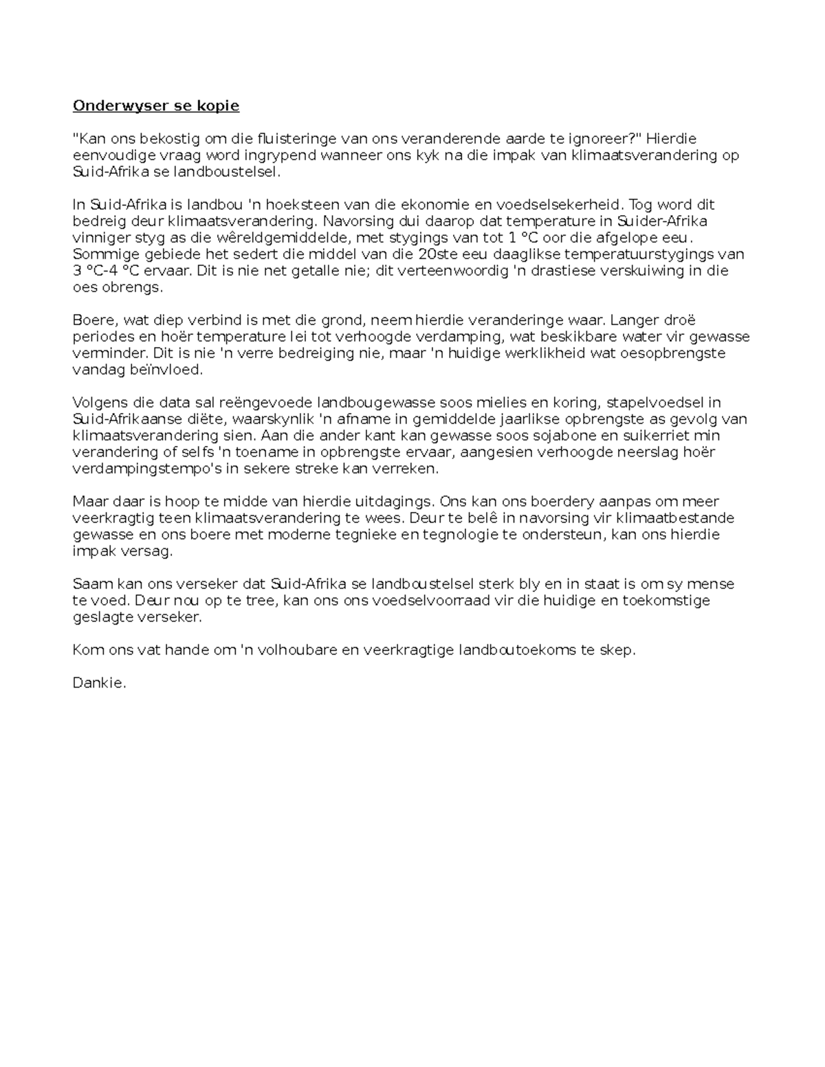 Afrikaans speech - text - Onderwyser se kopie "Kan ons bekostig om die ...