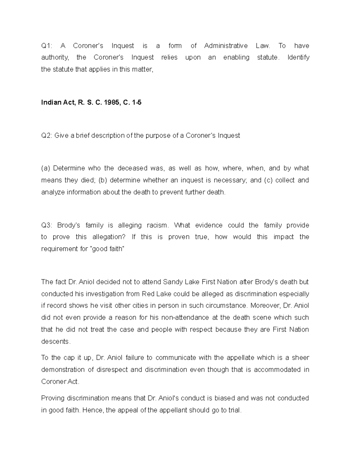 Case study 1 - Q1: A Coroner’s Inquest is a form of Administrative Law ...
