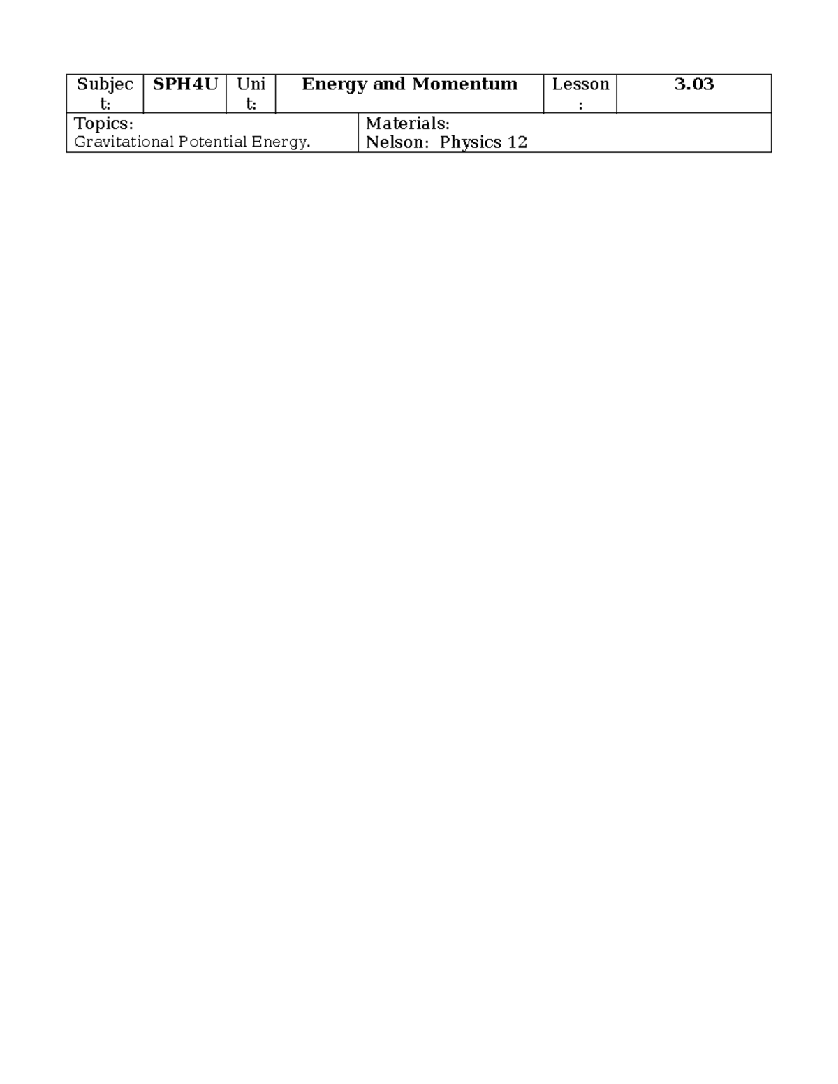 Gravitational_Potential_Energ - Subjec t: SPH4U Uni t: Energy and ...