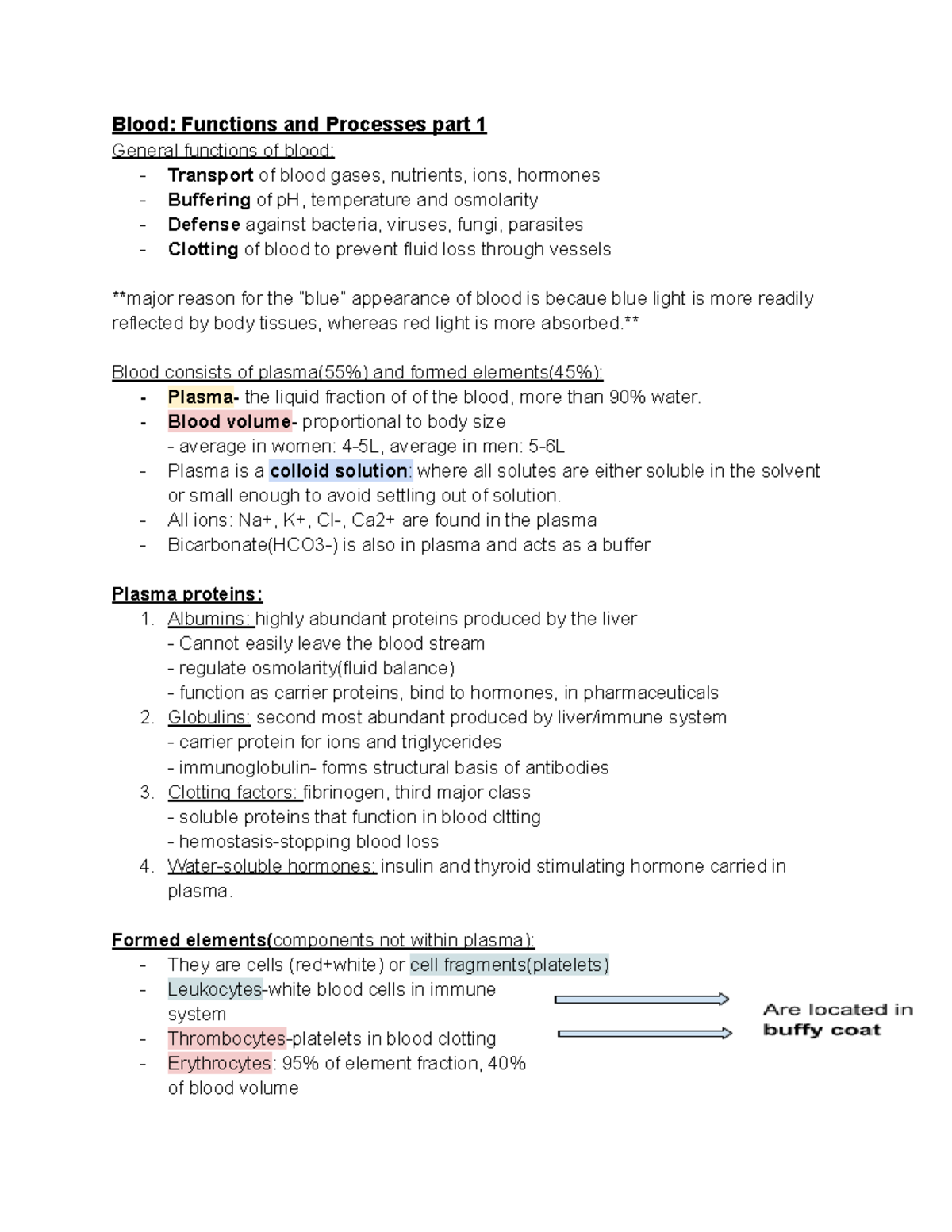 Blood: Functions and Processes 1 - Blood consists of plasma(55%) and ...