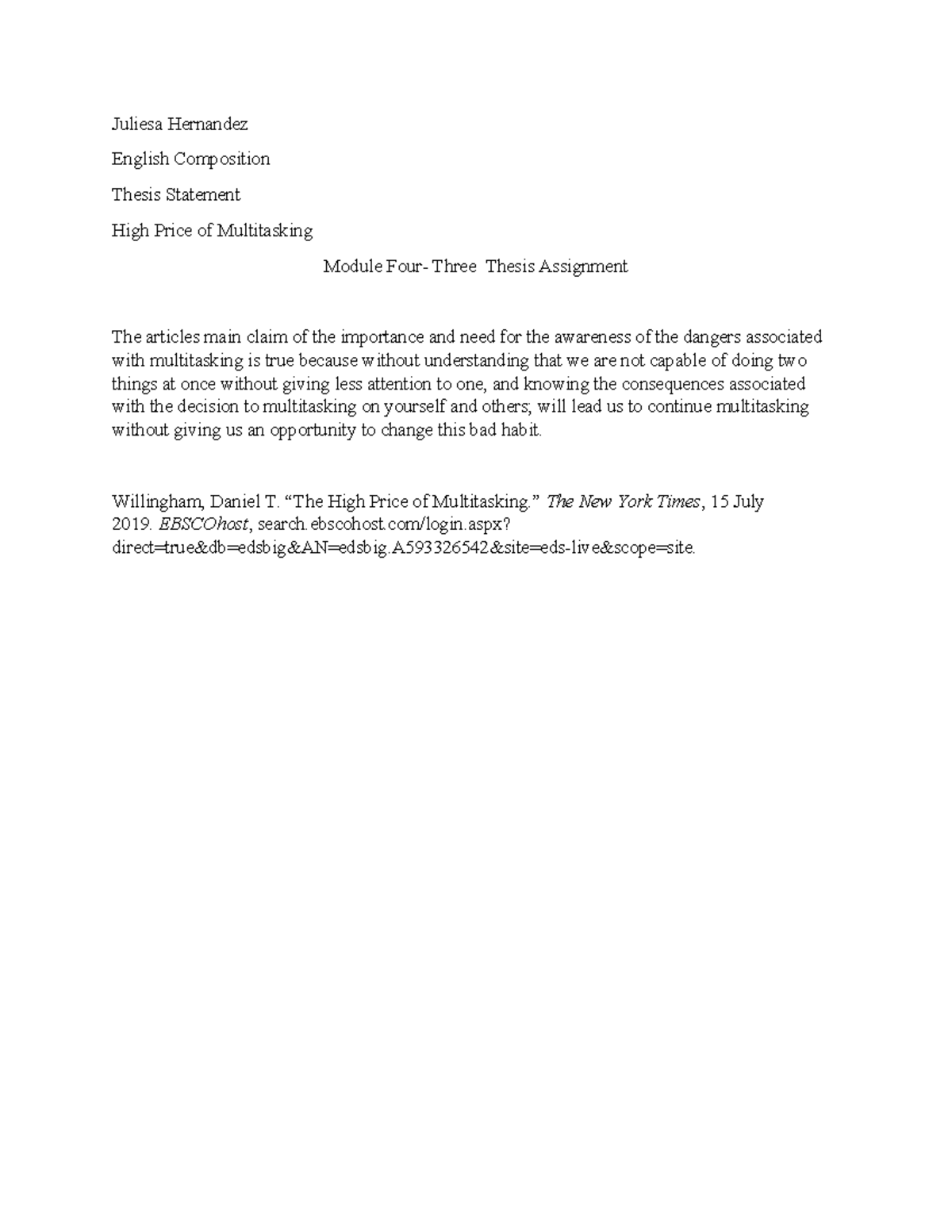 4-1 Thesis Statement - assignment - Juliesa Hernandez English ...