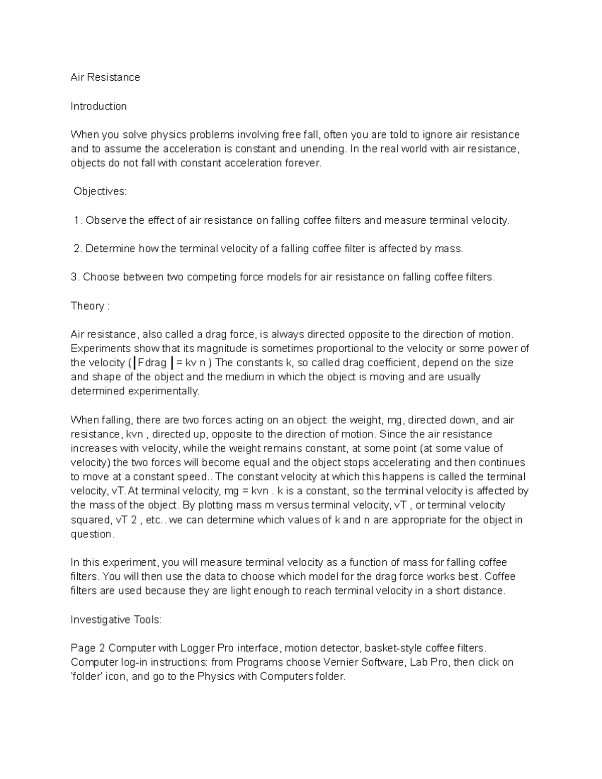 Air Resistance - Air Resistance Introduction When you solve physics ...