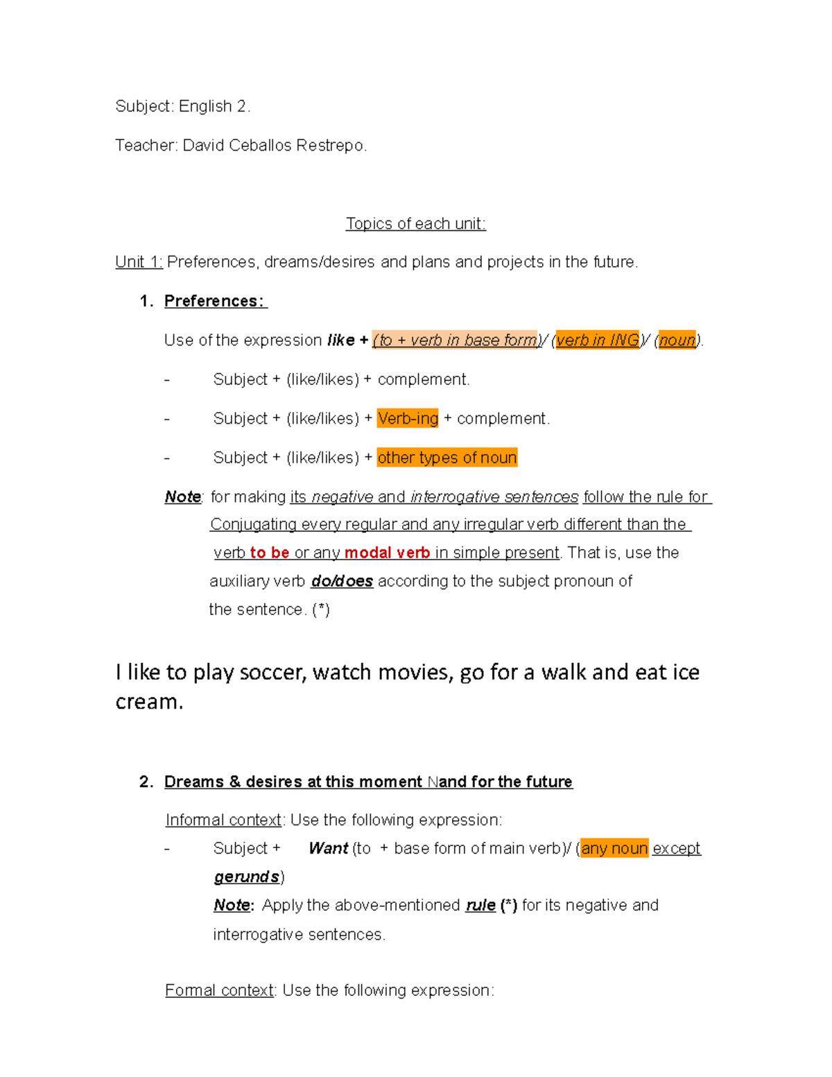 Topics of each unit - English 2 (Final) - Subject: English 2. Teacher ...