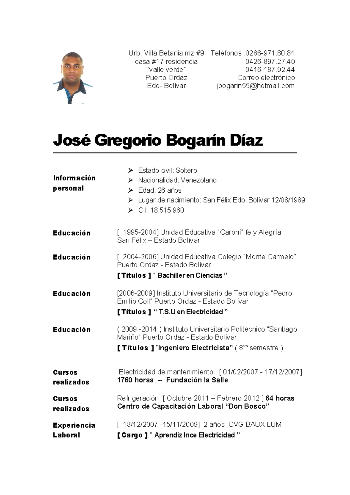 Curriculum vitae Jose Bogarin Actualizacion - José Gregorio Bogarín Díaz Información personal ...