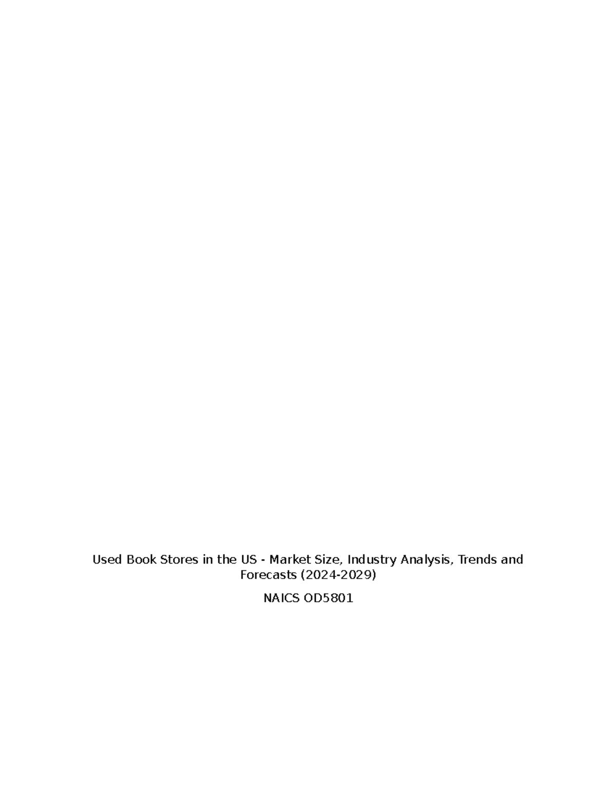 Market Research report-Used Book Stores in the US - Used Book Stores in ...