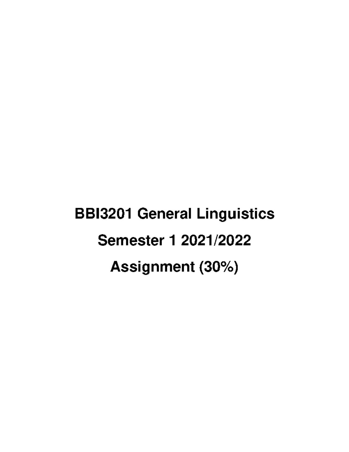 Assignment 1 BBI3201 General Linguistics BBI3201 General Linguistics assignment-1-bbi3201-general-linguistics-bbi3201-general-linguistics