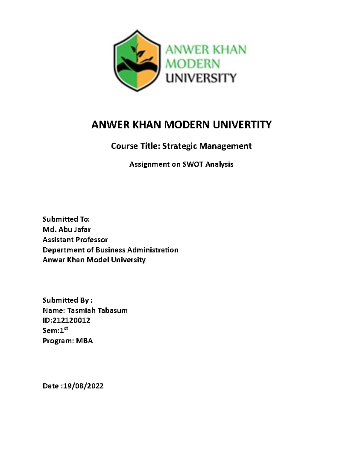Tasmiah Assignment - SWORT analysis - ANWER KHAN MODERN UNIVERTITY ...