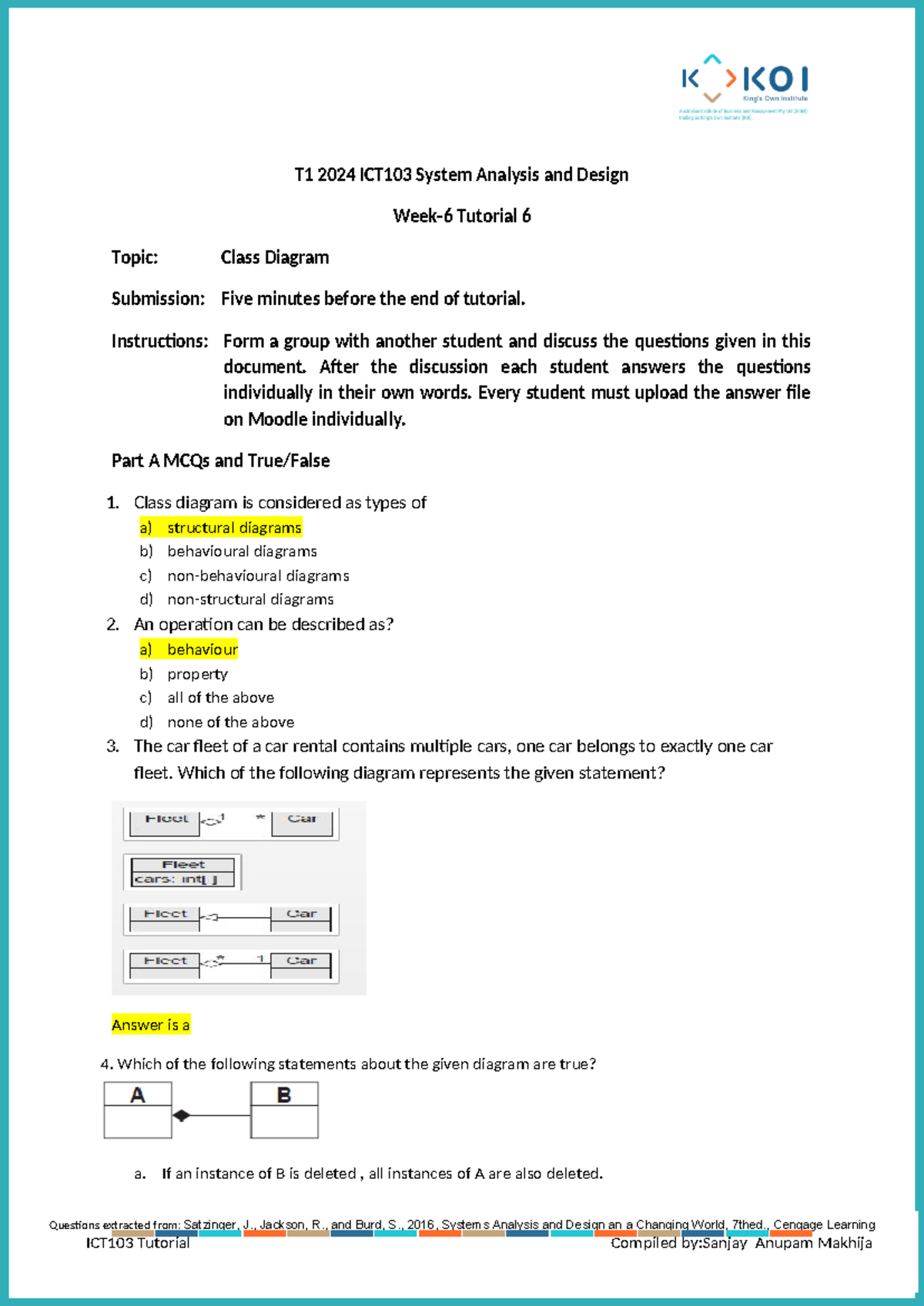 Week 6 Tutorial-6 ICT103 12301239 - Questions extracted from: Satzinger ...