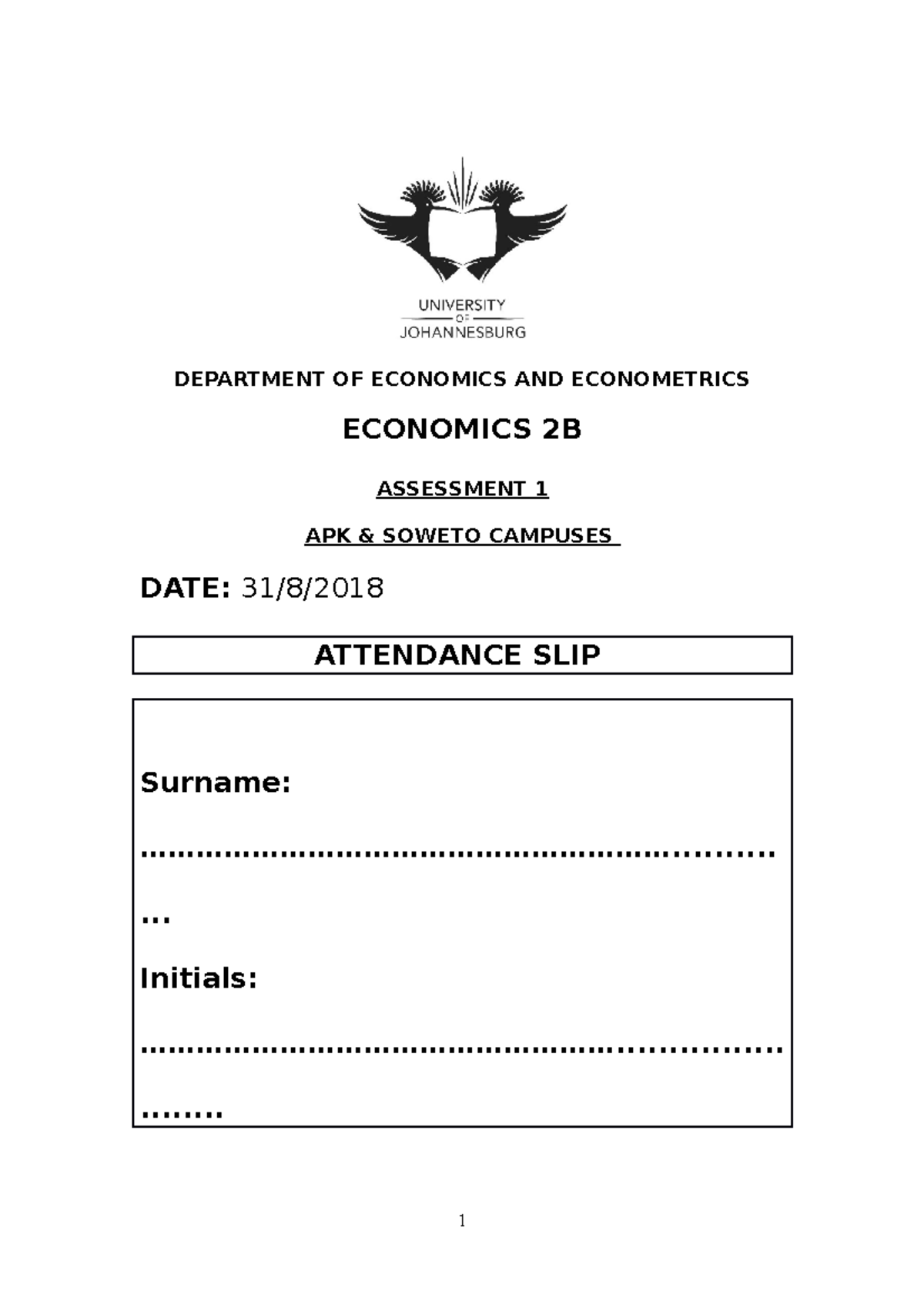 ECO2B Assessment 1 2018 - DEPARTMENT OF ECONOMICS AND ECONOMETRICS ...