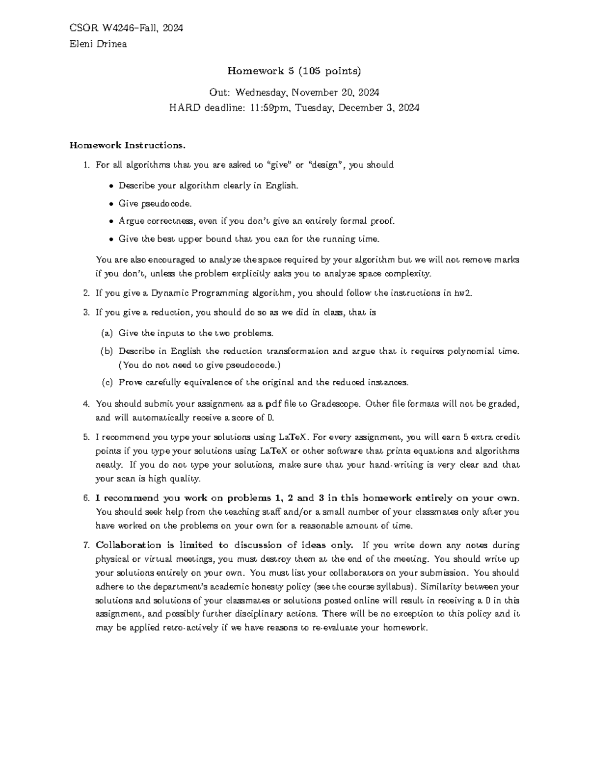 Hw5-F24 - hw 5 - CSOR W4246–Fall, 2024 Eleni Drinea Homework 5 (105 points) Out: Wednesday ...