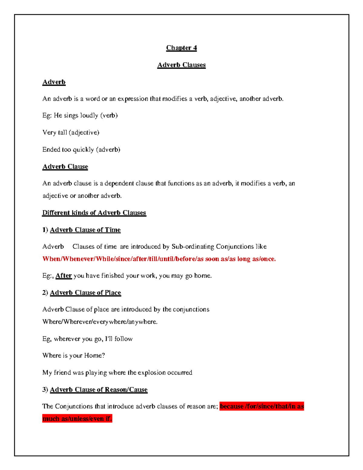 Chapter-4 Adverb Clauses - Chapter 4 Adverb Clauses Adverb An adverb is ...