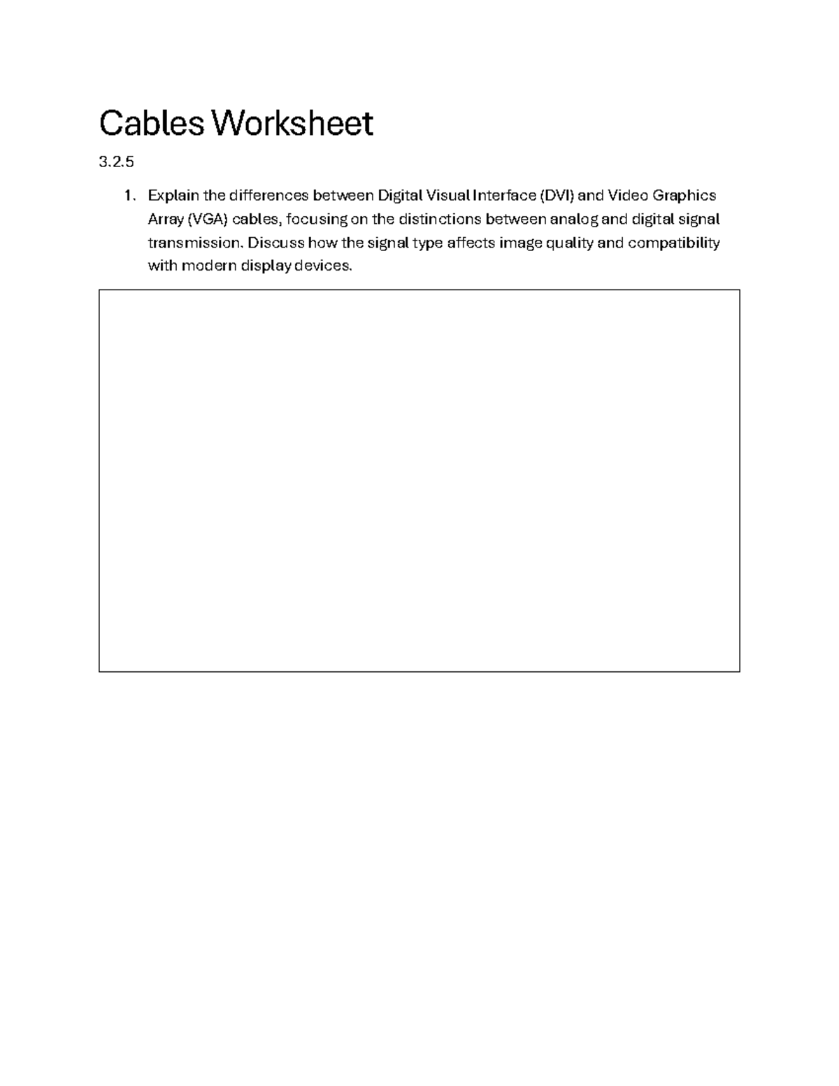 3.2.5 Cables Worksheet - Cables Worksheet 3. Explain the differences ...