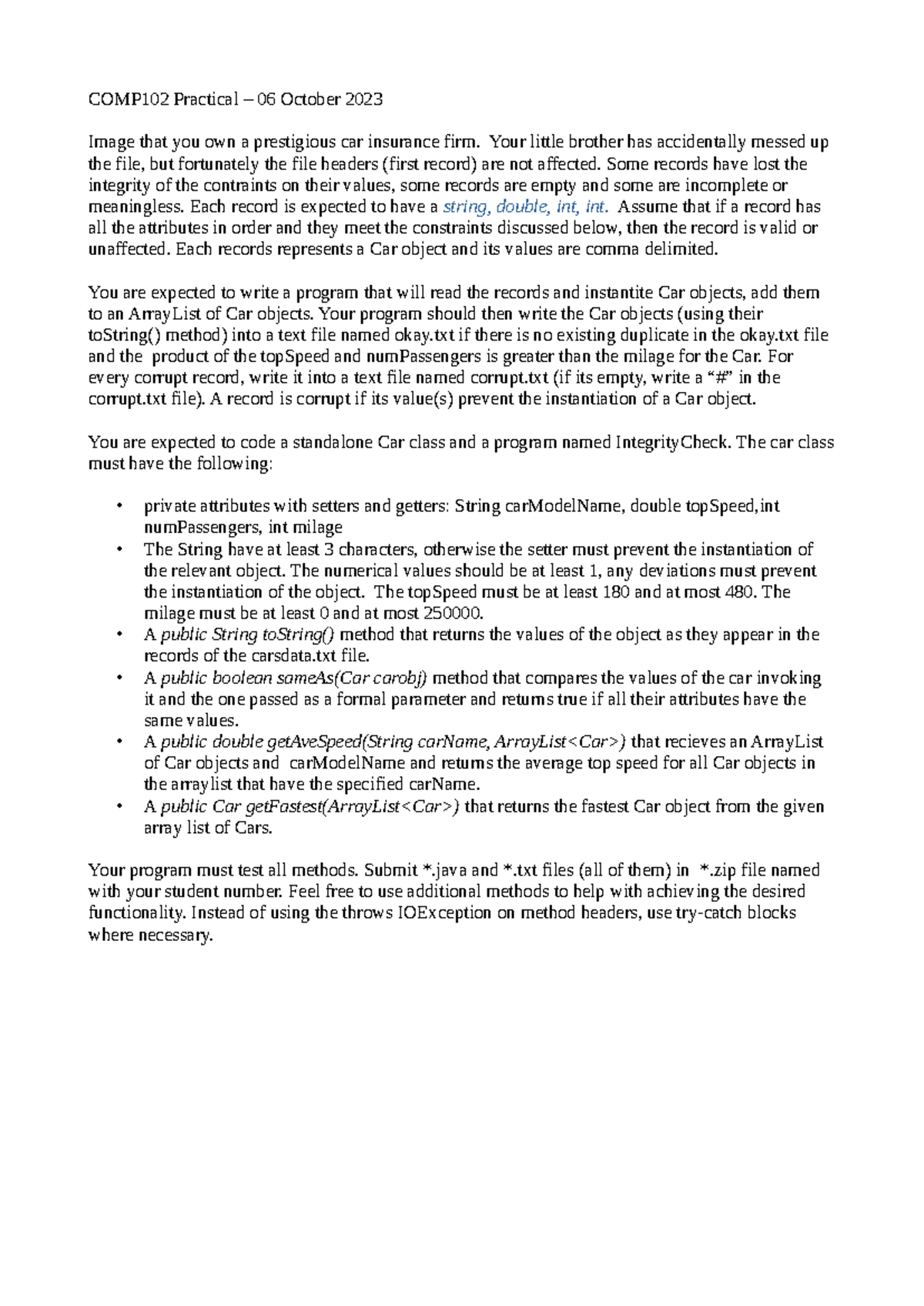 IOPractical - COMP102 Practical – 06 October 2023 Image that you own a prestigious car insurance ...