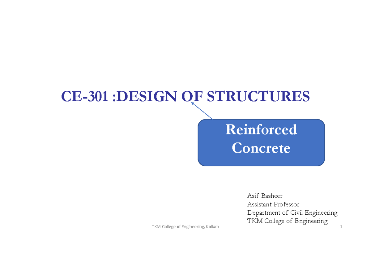 DCS Lecture 1 7th Aug 2023 - CE-301 :DESIGN OF STRUCTURES Reinforced ...