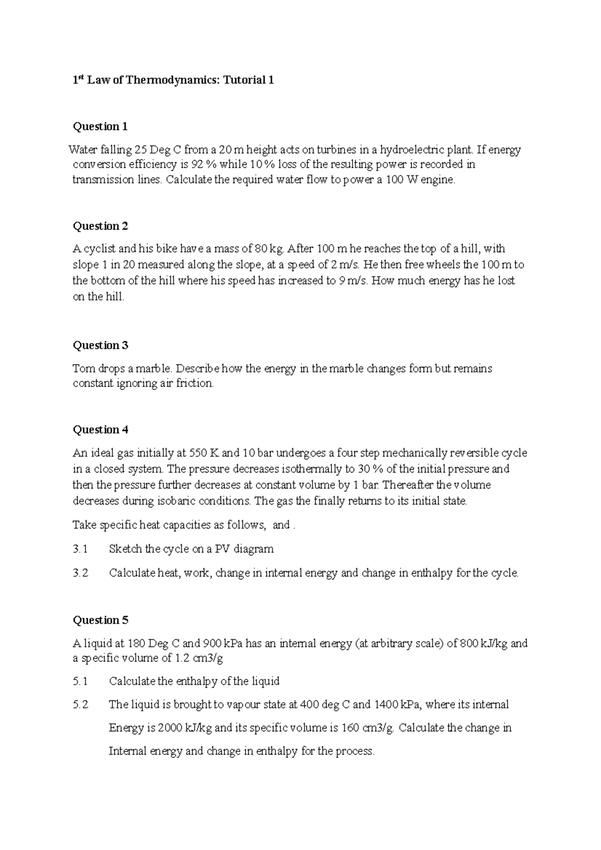 1st Law of Thermodynamics Tutorial 1 - If energy conversion efficiency ...