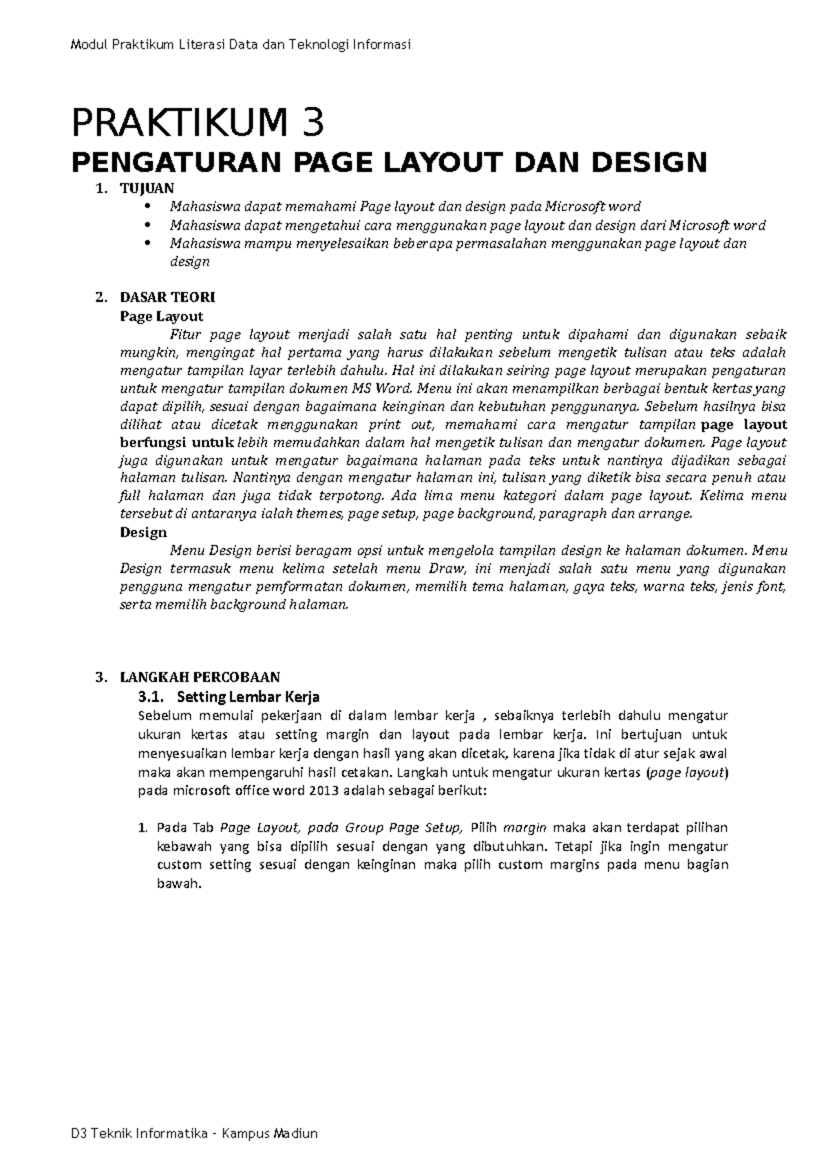 Modul 3 - Word - PRAKTIKUM 3 PENGATURAN PAGE LAYOUT DAN DESIGN 1. TUJUAN Mahasiswa dapat ...