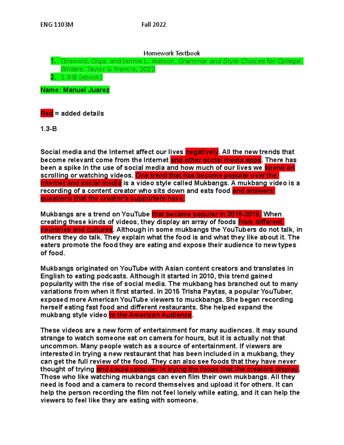 Homework 1 - 1.3 HW - ENG 1103M Fall 2022 Homework Textbook Griswold, Olga, and Jennie L. Watson ...