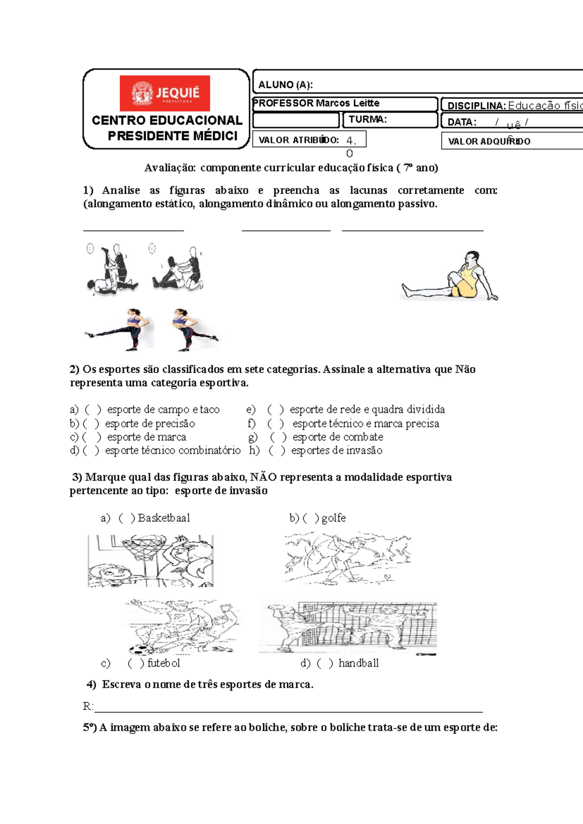 Prova 7 ano I unidade - EXERCÍCIO - Avaliação: componente curricular ...