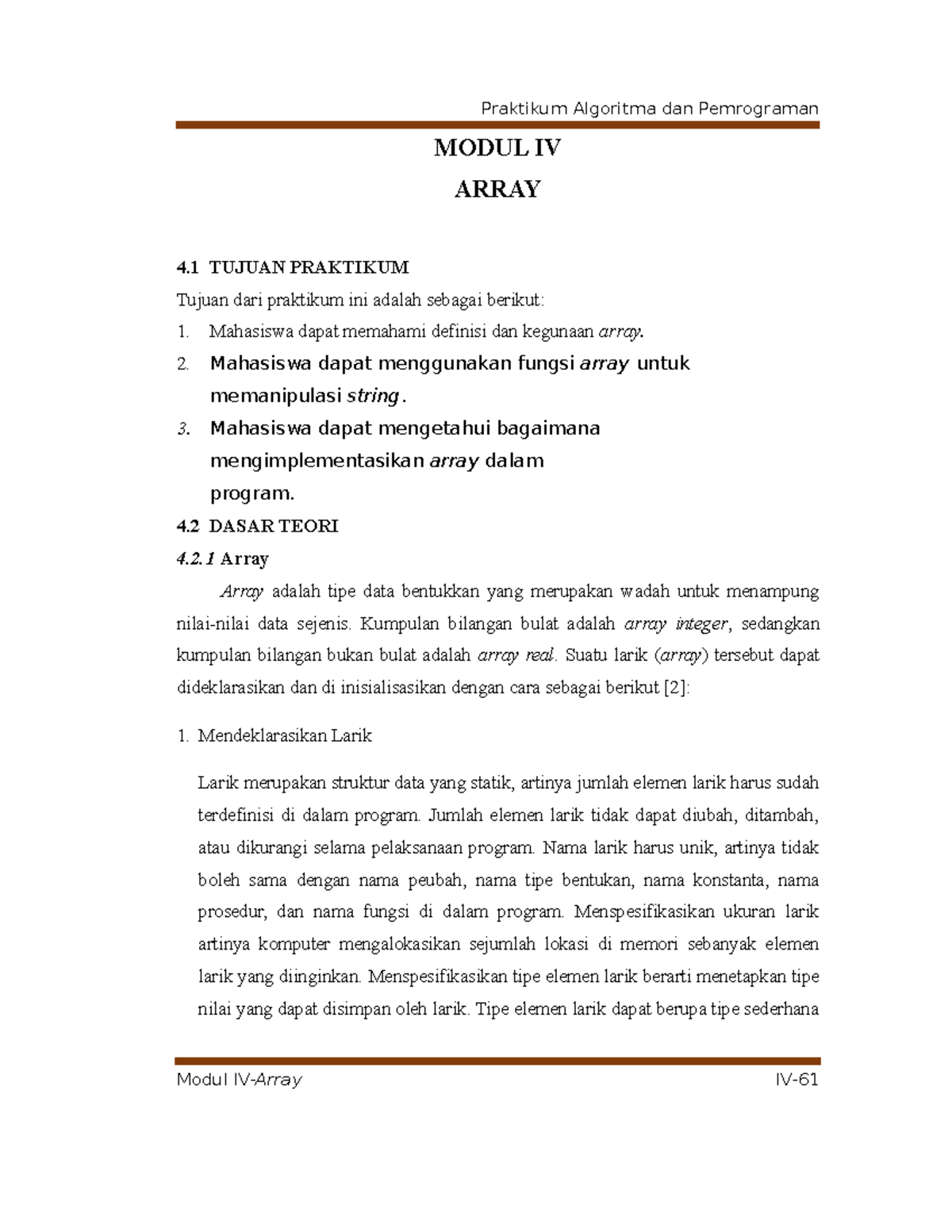 Modul IV fx - MODUL IV ARRAY 4 TUJUAN PRAKTIKUM Tujuan dari praktikum ...
